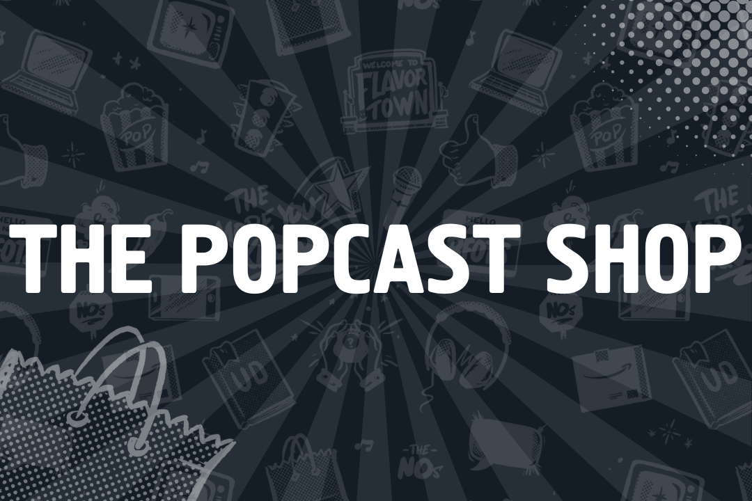 The Popcast Shop