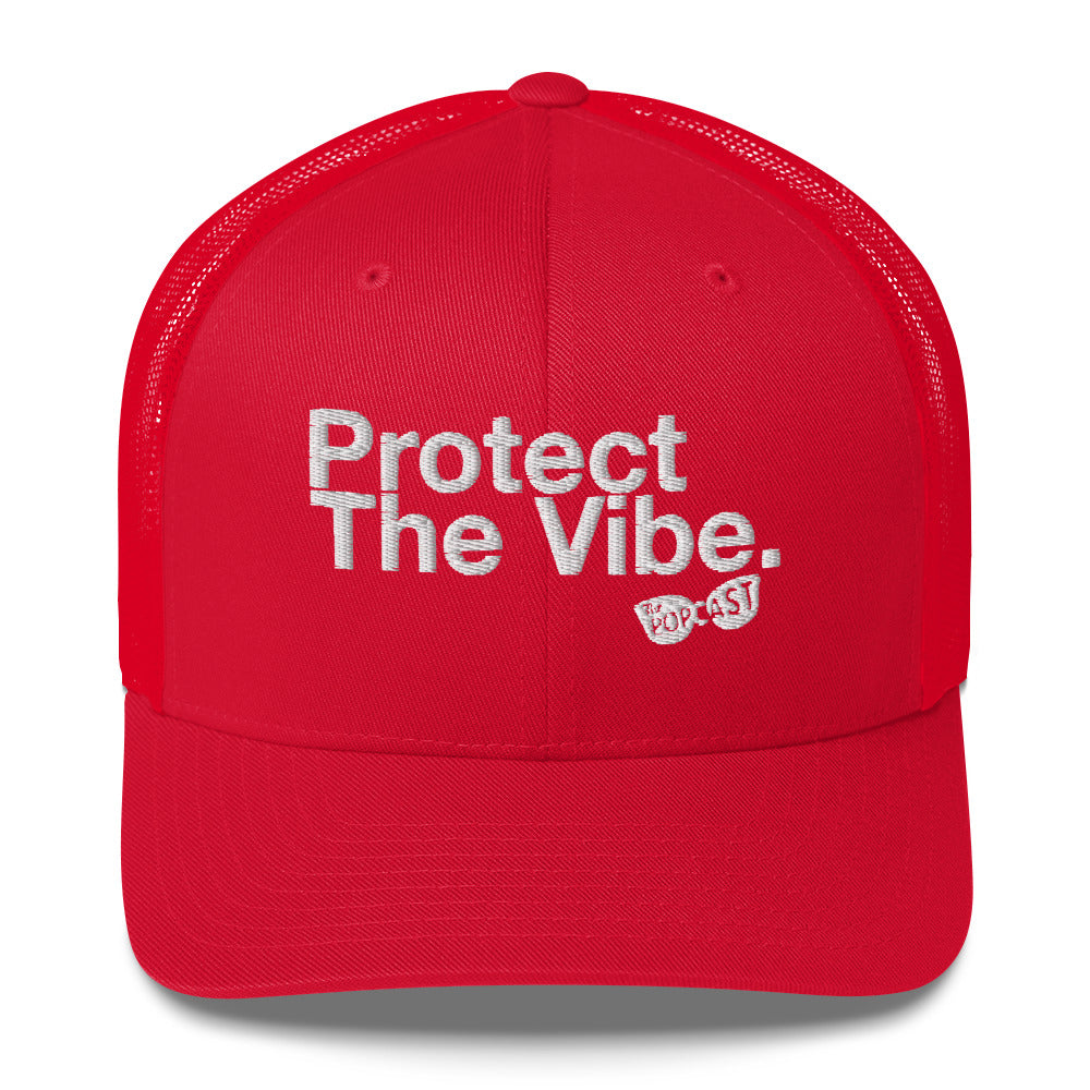 Protect the Vibe Trucker Hat – The Popcast